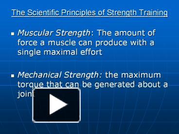 The Scientific Principles of Strength Training presentation | free to view