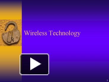 PPT – Wireless Technology PowerPoint presentation | free to view - id ...