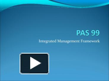 PAS 99 presentation | free to download