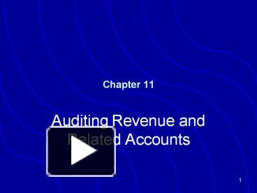Auditing Revenue and Related Accounts presentation | free to view