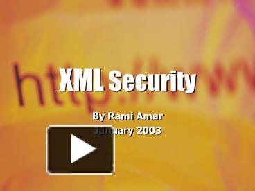 XML Security presentation | free to download