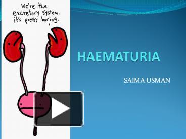 HAEMATURIA presentation | free to view