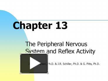 PPT – The Peripheral Nervous System and Reflex Activity PowerPoint ...
