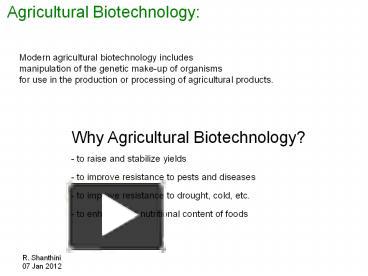 Modern agricultural biotechnology includes presentation | free to view