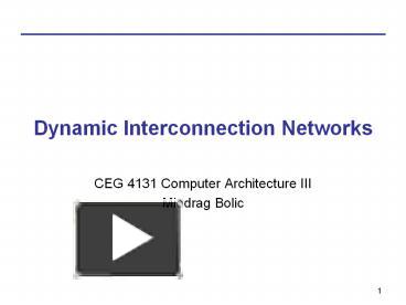 Dynamic Interconnection Networks presentation | free to download