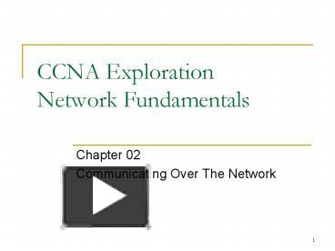 PPT – CCNA Exploration Network Fundamentals PowerPoint presentation ...