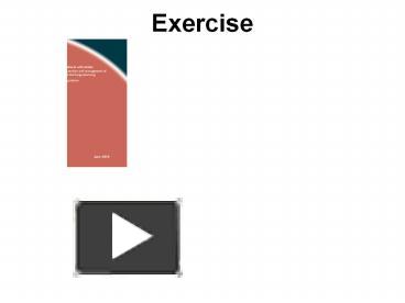 PPT – Exercise PowerPoint presentation | free to download - id: 3be138 ...
