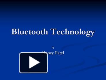 Bluetooth Technology presentation | free to view
