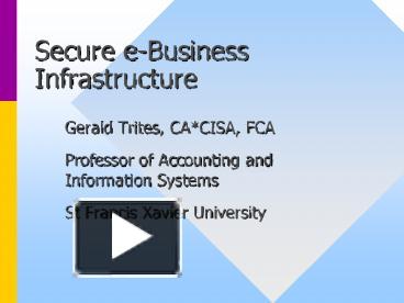 PPT – Secure e-Business Infrastructure PowerPoint presentation | free ...