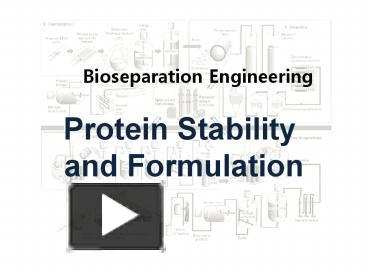 Protein Formulation/Stability Test. Formulation: Storage presentation ...