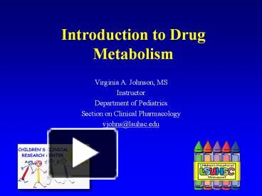 PPT – Introduction to Drug Metabolism PowerPoint presentation | free to ...