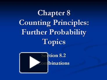 PPT – Chapter 8 Counting Principles: Further Probability Topics ...