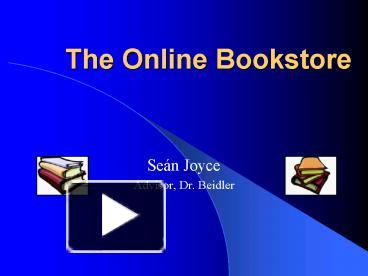 The Online Bookstore presentation | free to view