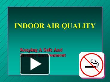 INDOOR AIR QUALITY presentation | free to view