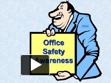 PowerPoint Presentation - Office Safety Awareness, v. 14 presentation ...