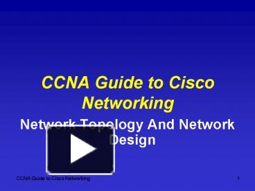 Network Topology And Network Design presentation | free to view