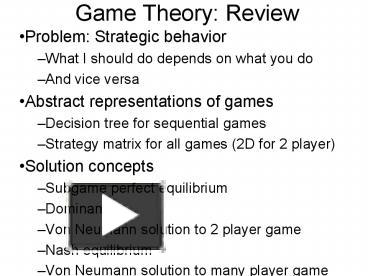 PPT – Game Theory: Review PowerPoint presentation | free to download ...