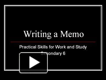 Writing a Memo presentation | free to download