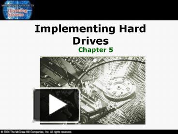 Implementing Hard Drives presentation | free to view