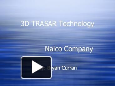 PPT – 3D TRASAR Technology Nalco Company PowerPoint presentation | free ...