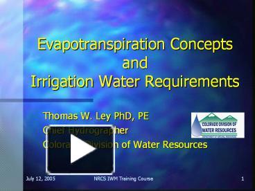 Evapotranspiration Concepts and Irrigation Water Requirements ...