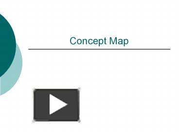 PPT – Concept Map PowerPoint presentation | free to view - id: 3c187c-N2I4N