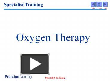 Oxygen Therapy presentation | free to view