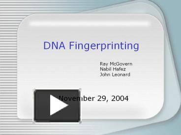 PPT – DNA Fingerprinting PowerPoint presentation | free to download ...