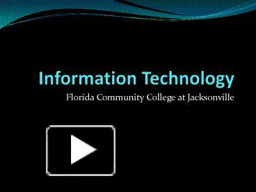 PPT – Information Technology PowerPoint presentation | free to view ...