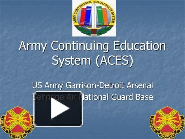 Army Continuing Education System ACES presentation | free to view
