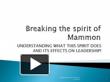 PPT – Breaking the spirit of Mammon PowerPoint presentation | free to ...