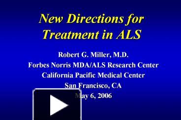 PPT – New Directions for Treatment in ALS PowerPoint presentation ...