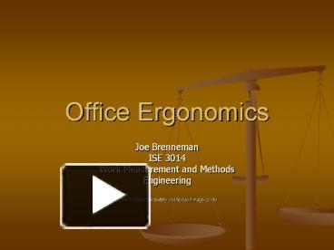 PPT – Office Ergonomics PowerPoint presentation | free to view - id ...