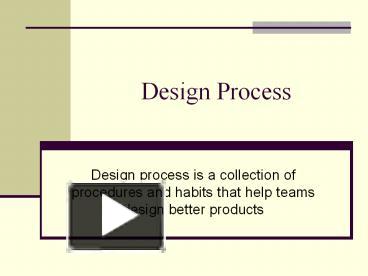 PPT – Design Process PowerPoint presentation | free to download - id ...