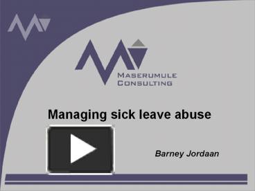 Managing sick leave abuse presentation | free to view