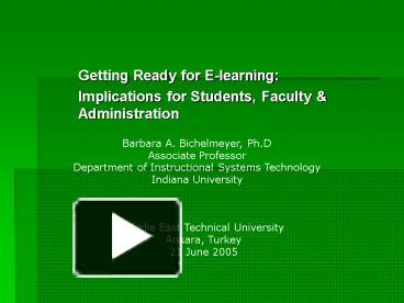 PPT – Getting Ready for Elearning: PowerPoint presentation | free to ...