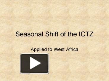 PPT – Seasonal Shift of the ICTZ PowerPoint presentation | free to view ...