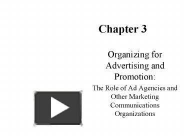 PPT – Organizing for Advertising and Promotion: PowerPoint presentation ...