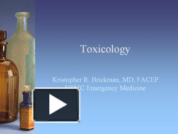 PPT – Toxicology PowerPoint presentation | free to download - id ...