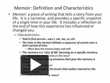 Memoir: Definition and Characteristics presentation | free to view