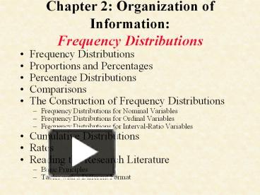PPT – Chapter 2: Organization of Information: Frequency Distributions ...