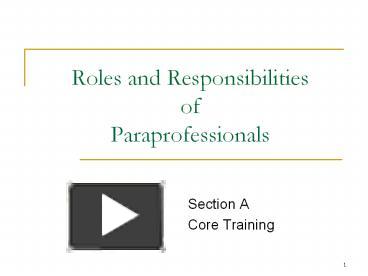 Roles and Responsibilities of Paraprofessionals presentation | free to view
