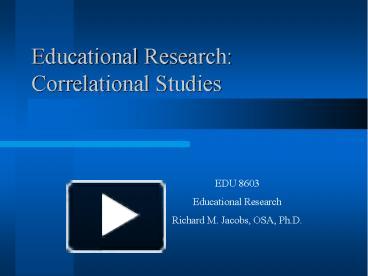 PPT – Educational Research: Correlational Studies PowerPoint ...