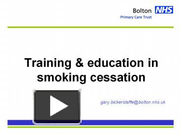 Training & education in smoking cessation presentation | free to view