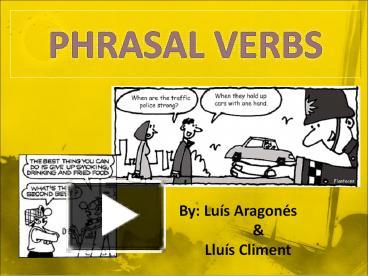 PPT – PHRASAL VERBS PowerPoint presentation | free to download - id ...