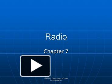 PPT – Radio PowerPoint presentation | free to view - id: 3c4c4-NzYzY
