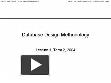 PPT – Database Design Methodology PowerPoint presentation | free to ...