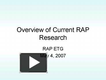 PPT – Overview of Current RAP Research PowerPoint presentation | free ...