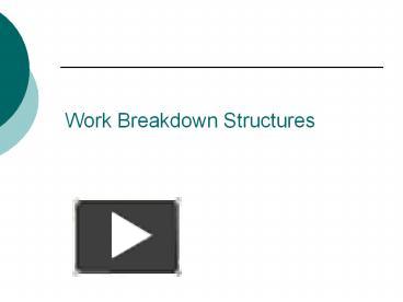 PPT – Work Breakdown Structures PowerPoint presentation | free to view ...