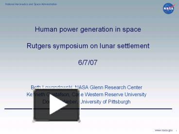 PPT – Human power generation in space Rutgers symposium on lunar ...